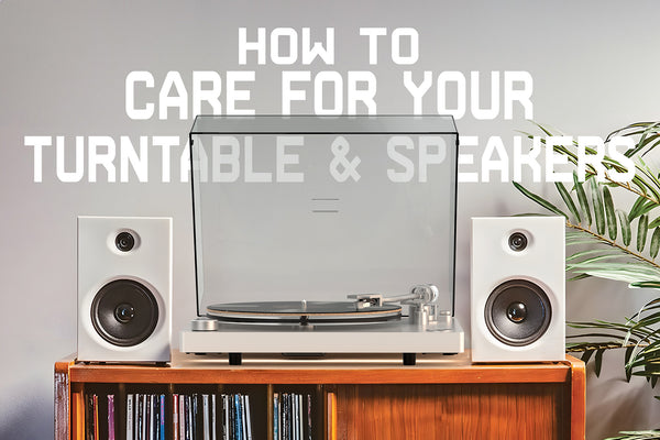 Audio Keeper | How to Care for Your Turntables and Speakers
